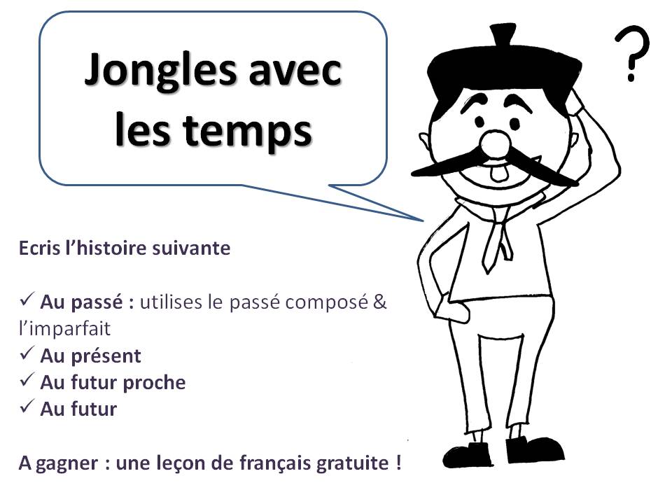 New challenge: Practice your tenses ! (3) – Face-to-face and Online ...