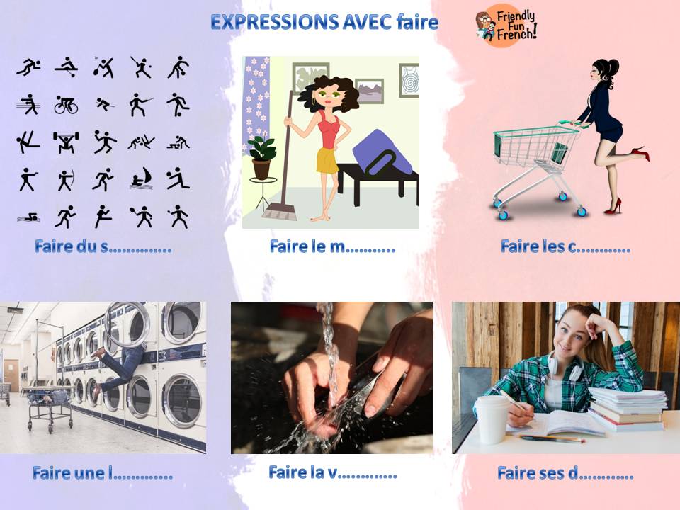 Expressions avec AVOIR & FAIRE – Face-to-face and Online French classes